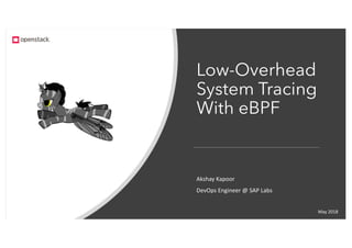 Low Overhead System Tracing with eBPF | PDF | Operating Systems | Computer Software and Applications