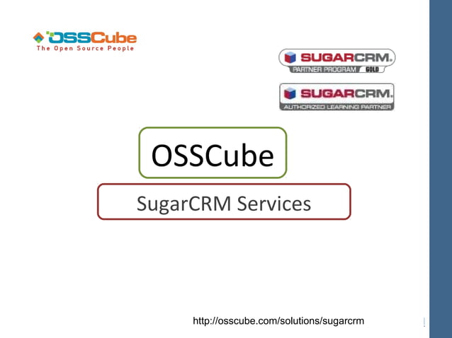 OSSCube SugarCRM Services | PPT | Free Download