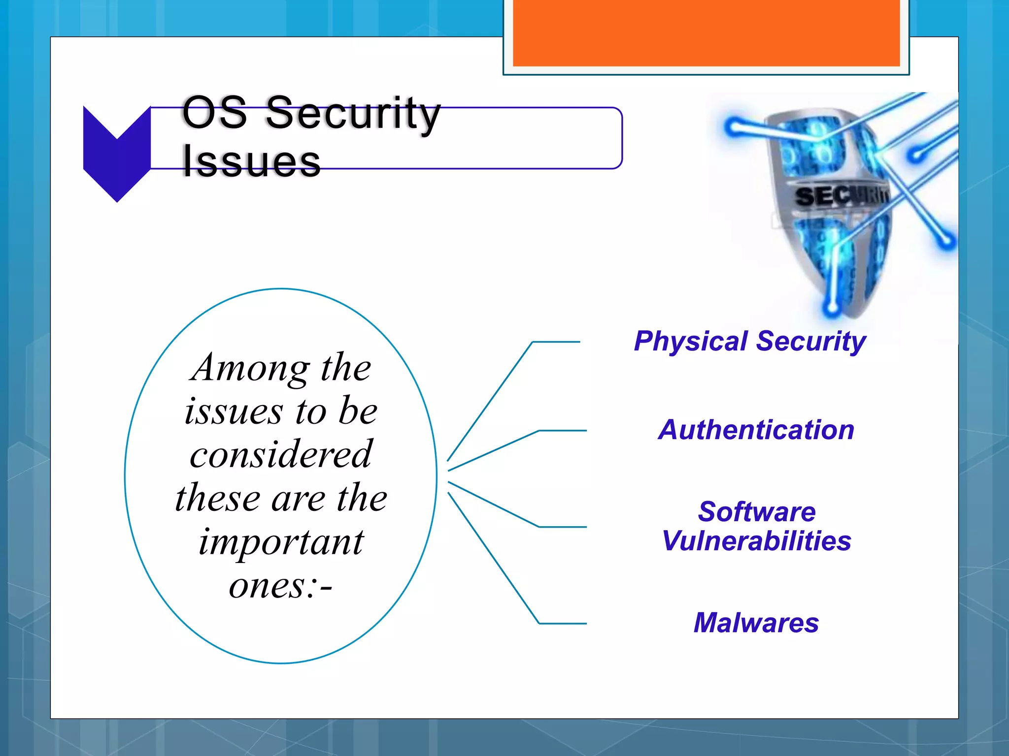 Operating System Security | PPTX | Operating Systems | Computer Software and Applications