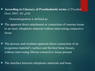 OSSEOINTEGRATION finL YR.pptnjkdfbjkfbnjk cgfnbncgf | PPT