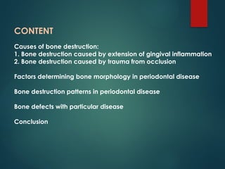 Periodontal Bone Loss and Patterns of Bone Destruction | PPTX