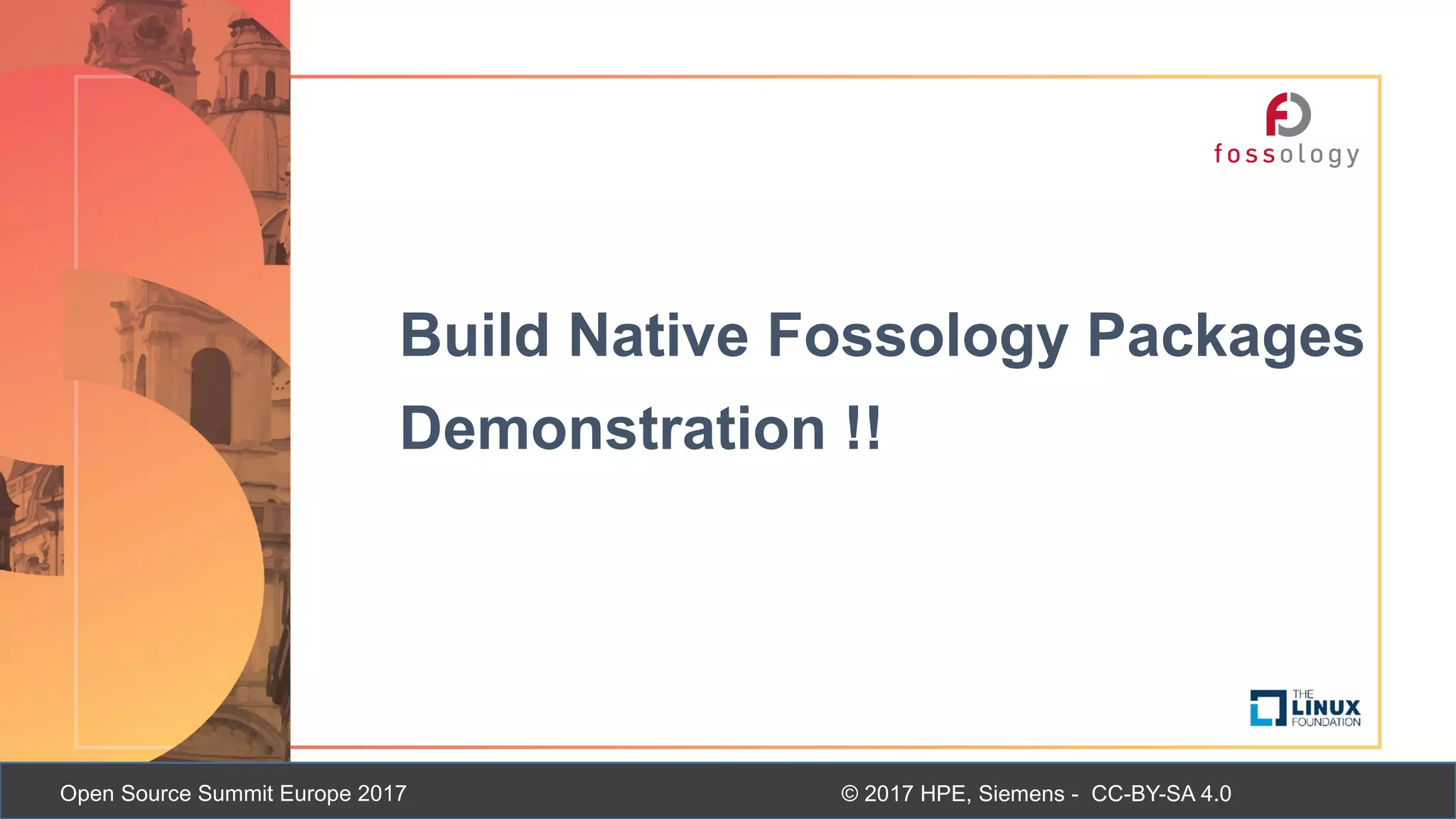 Using containers and Continuous Packaging to Build native FOSSology ...