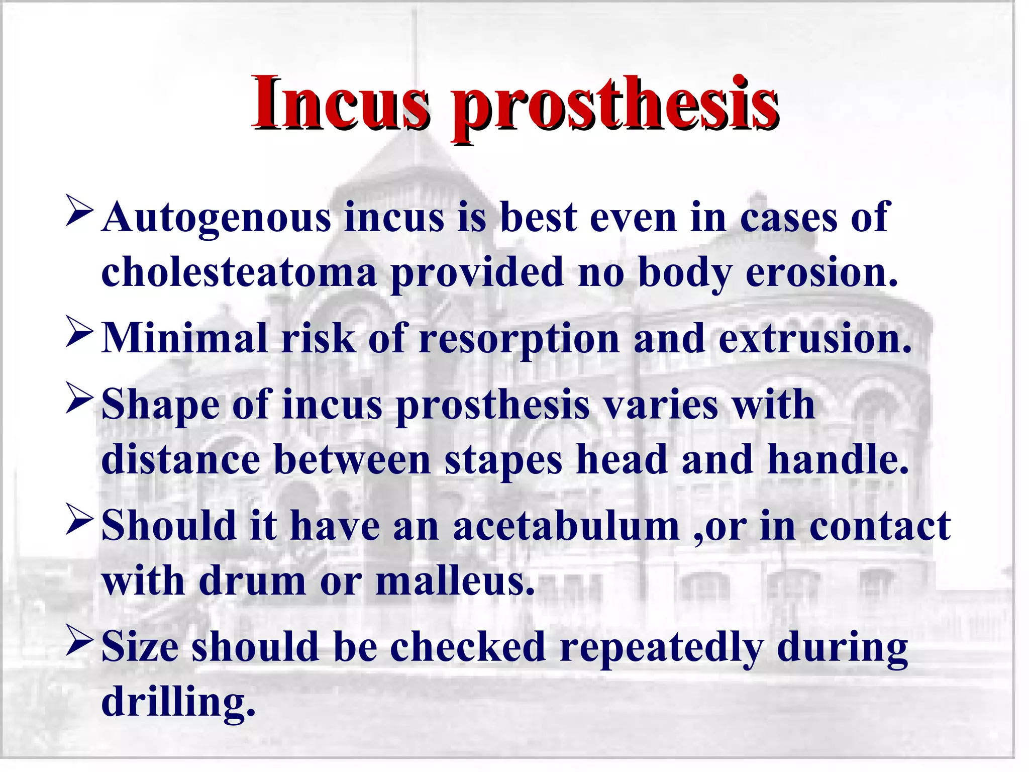 Ossicluloplasty in detail | PPT