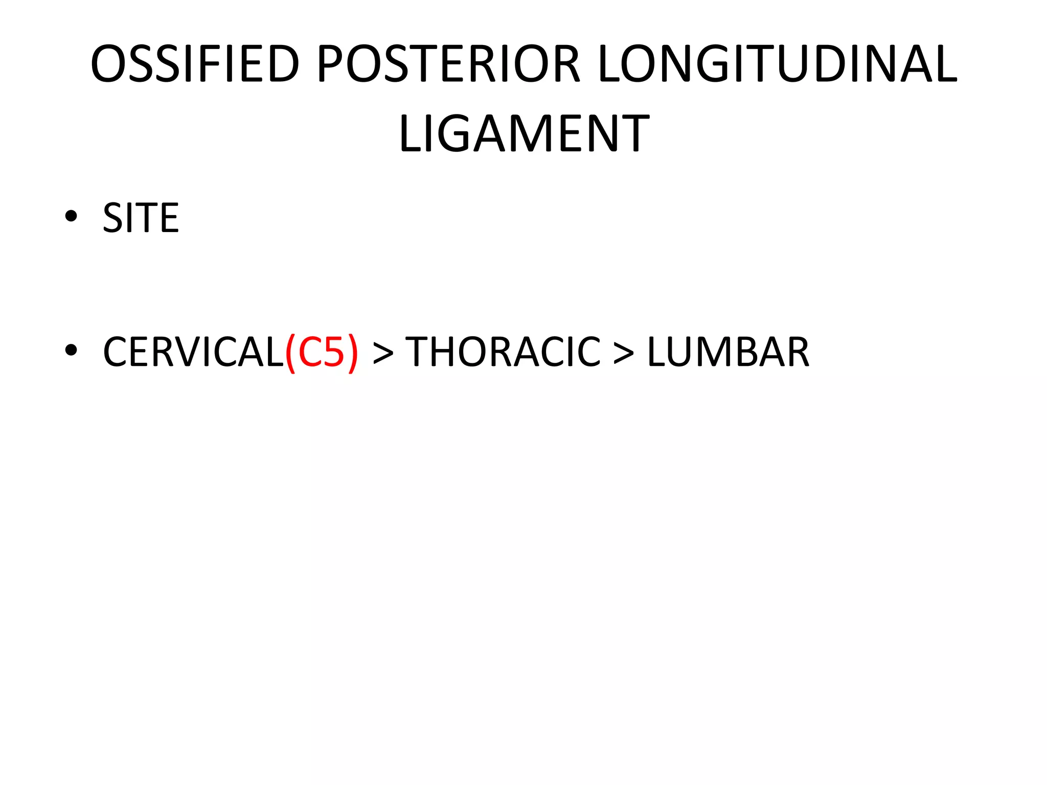 Ossified posterior longitudinal ligament and dish | PPTX