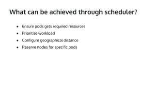 How Kubernetes scheduler works | PPT