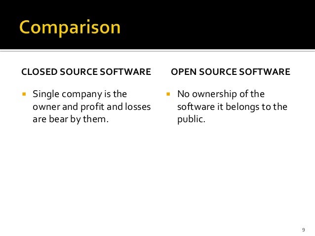 The Aspects of Choosing Open Source Versus Closed Source