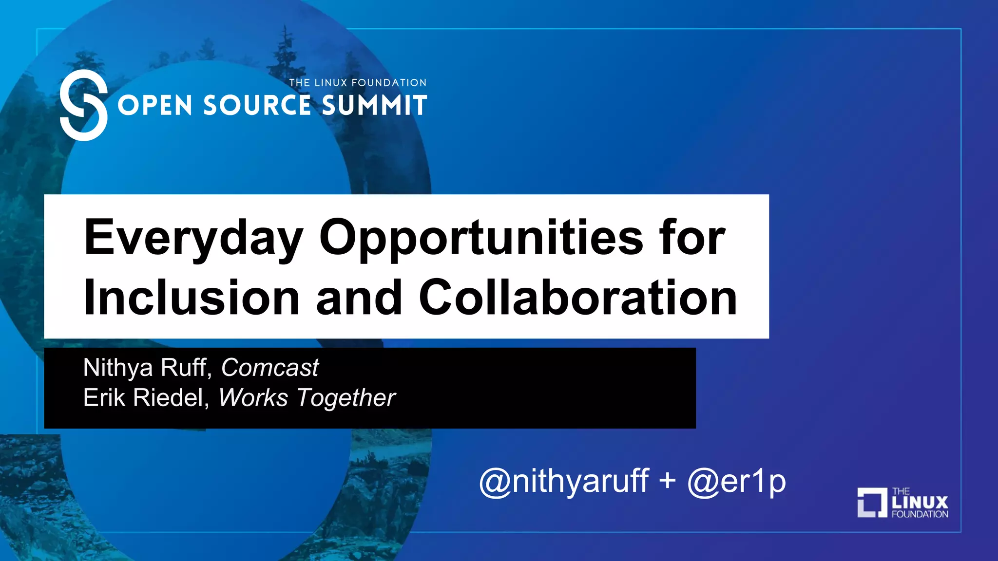 Everyday Opportunities for Inclusion & Collaboration - OSSNA 2018 | PPT