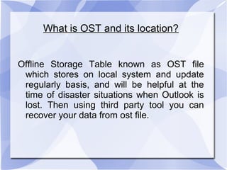 How to Convert OST file to PST file? | PPT