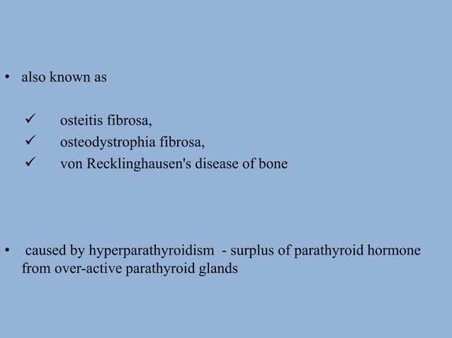 Osteitis fibrosa cystica | PPTX | Bone and Joint Conditions | Diseases ...