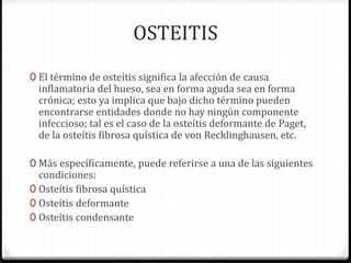 Osteitis mariela | PPTX