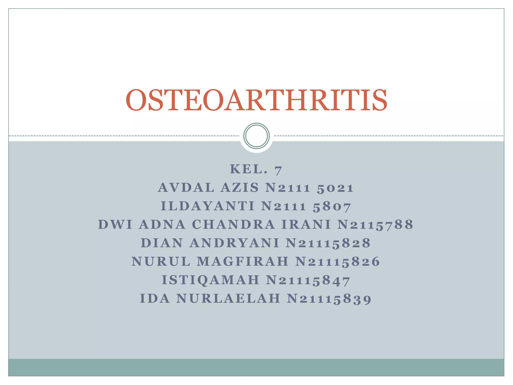 Osteoarthritis | PPTX