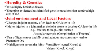 Osteoarthritis joint pain of old age Dr. Parshant | PPTX