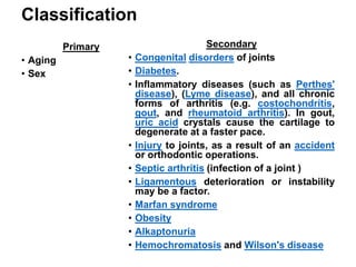 Osteoarthritis with mechanism, pathology and treatment | PPT