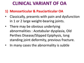 Osteoarthritis and Rheumatoid Arthritis | PPTX