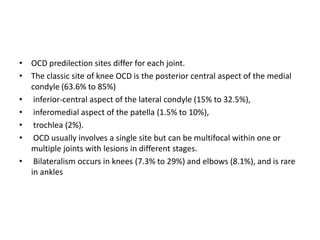 Osteochondritis Dissecans in painful knee | PPTX | Death, Injury, or ...