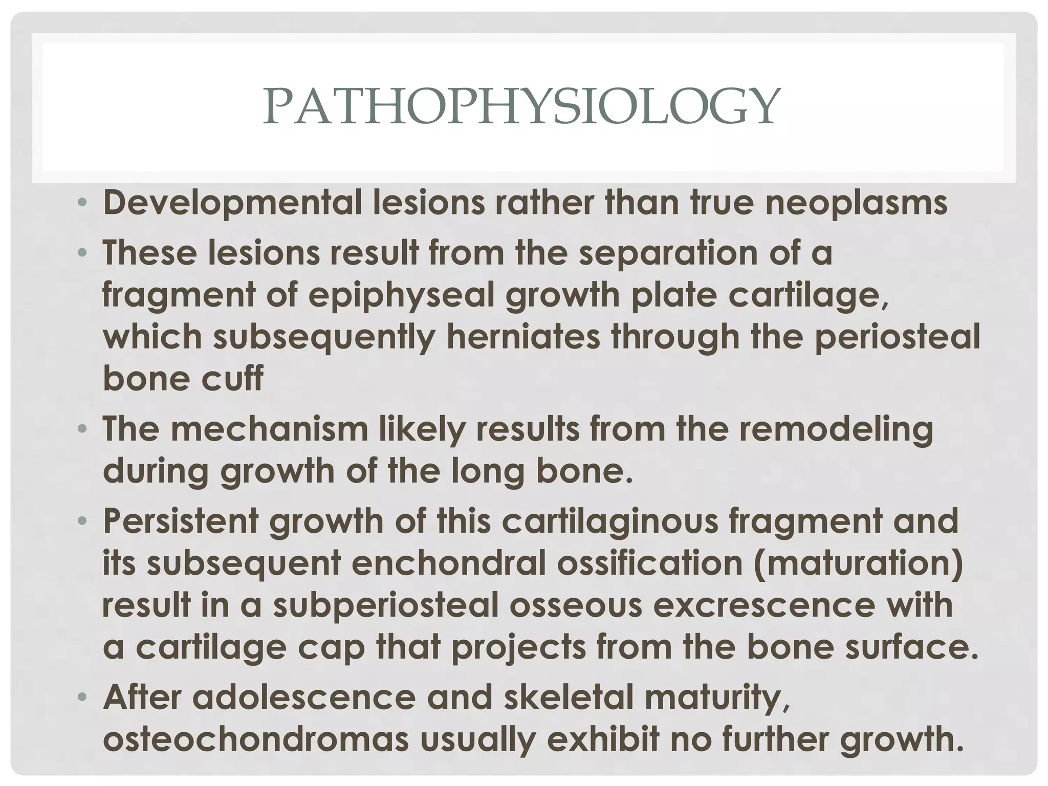Osteochondroma | PPTX