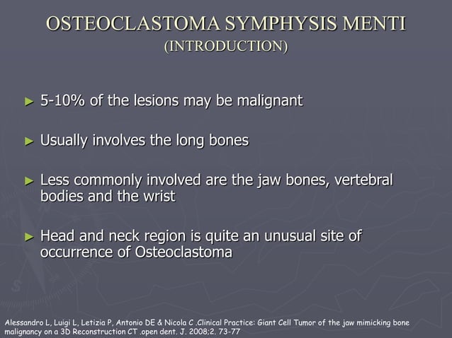 Osteoclastoma Symphysis Menti, A Case Report. | PPT | Bone and Joint ...