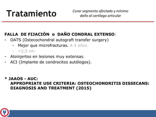 Osteocondritis disecante | PPTX