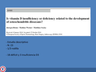 Osteocondritis disecante | PPTX