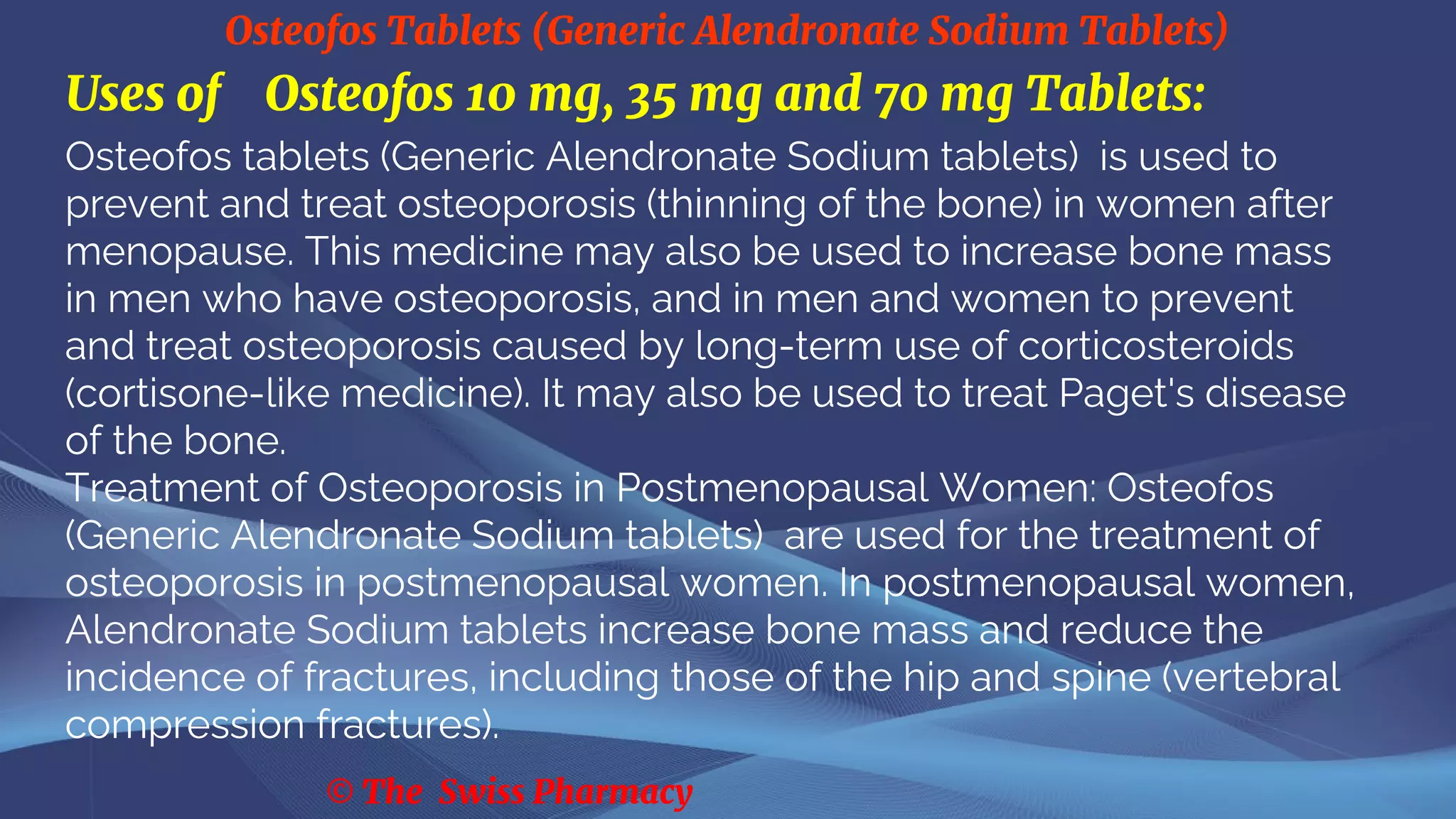 Osteofos Tablets (Generic Alendronate Sodium Tablets) | PDF