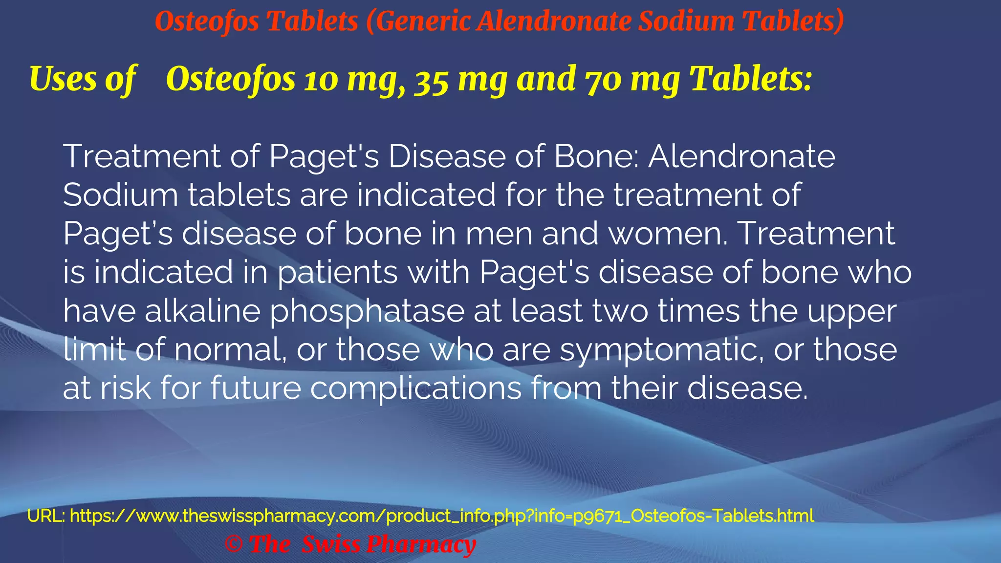 Osteofos Tablets (Generic Alendronate Sodium Tablets) | PDF