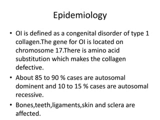 Osteogenesis imperfecta | PPTX