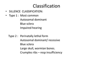 Osteogenesis imperfecta | PPTX