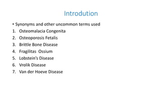 Osteogenesis Imperfecta for medical grauduates | PPTX