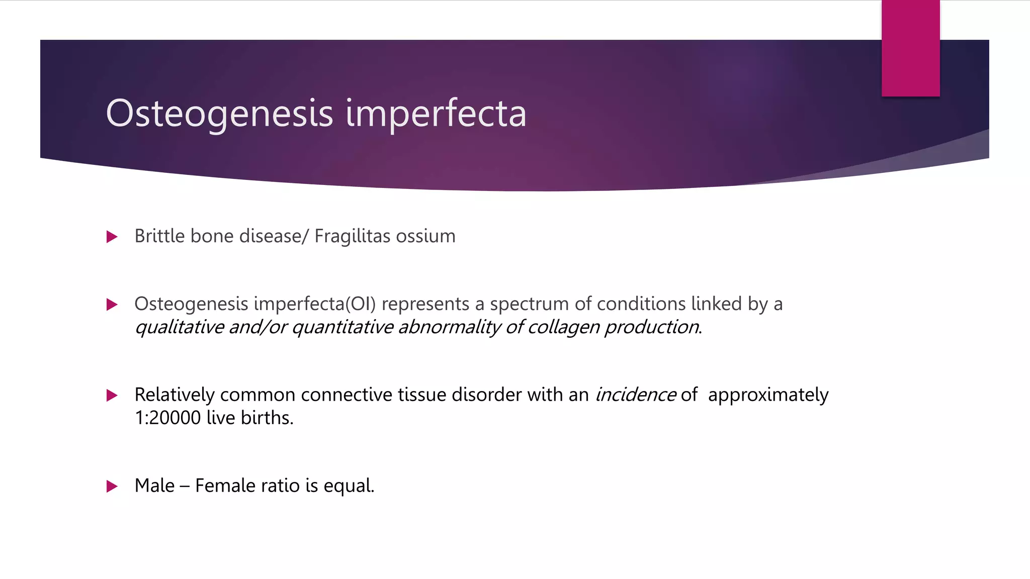 Osteogenesis Imperfecta [Autosaved].pptx