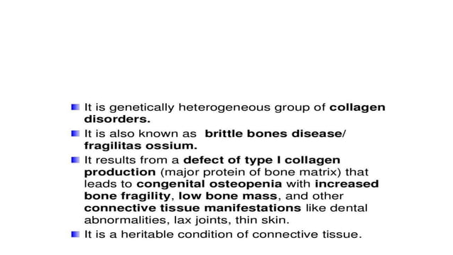 Osteogenesis imperfecta by Dr Aniket | PPTX