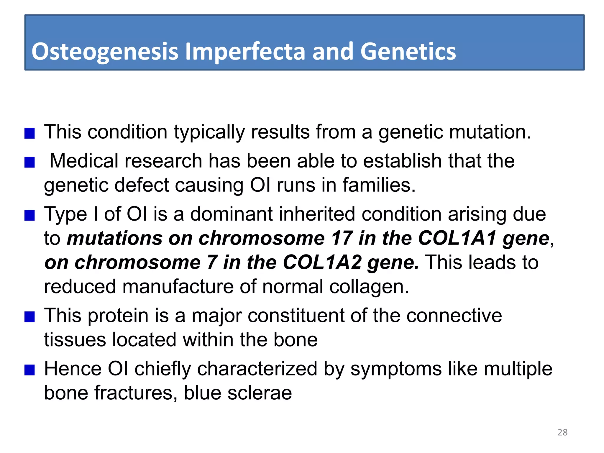Osteogenesis imperfecta (dr. mahesh) | PPTX