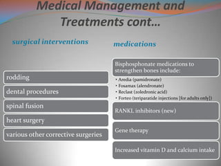 Osteogenesis Imperfecta (OI) vs. Occupational Therapy (OT) | PPTX