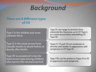 Osteogenesis Imperfecta (OI) vs. Occupational Therapy (OT) | PPTX