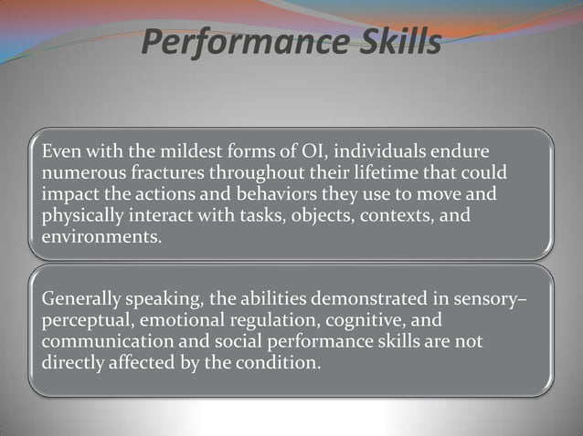 Osteogenesis Imperfecta (OI) vs. Occupational Therapy (OT) | PPTX ...