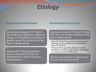 Osteogenesis Imperfecta (OI) vs. Occupational Therapy (OT) | PPTX