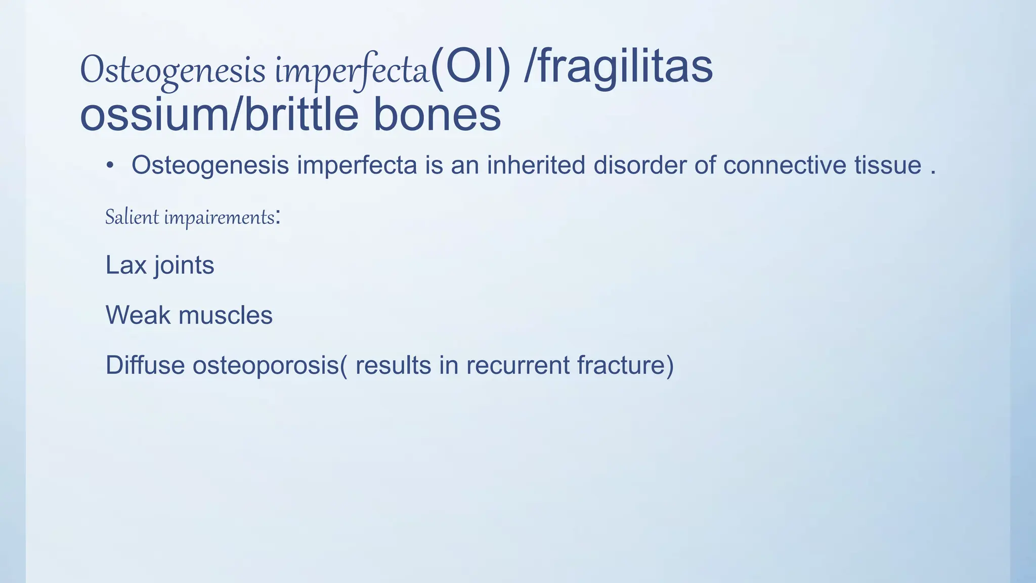 osteogenisis imperfecta radiology...pptx