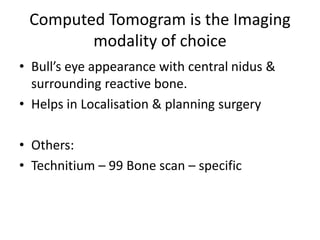 Osteoid osteoma | PPTX