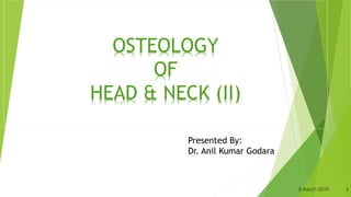 Osteology of head & neck ii | PPTX