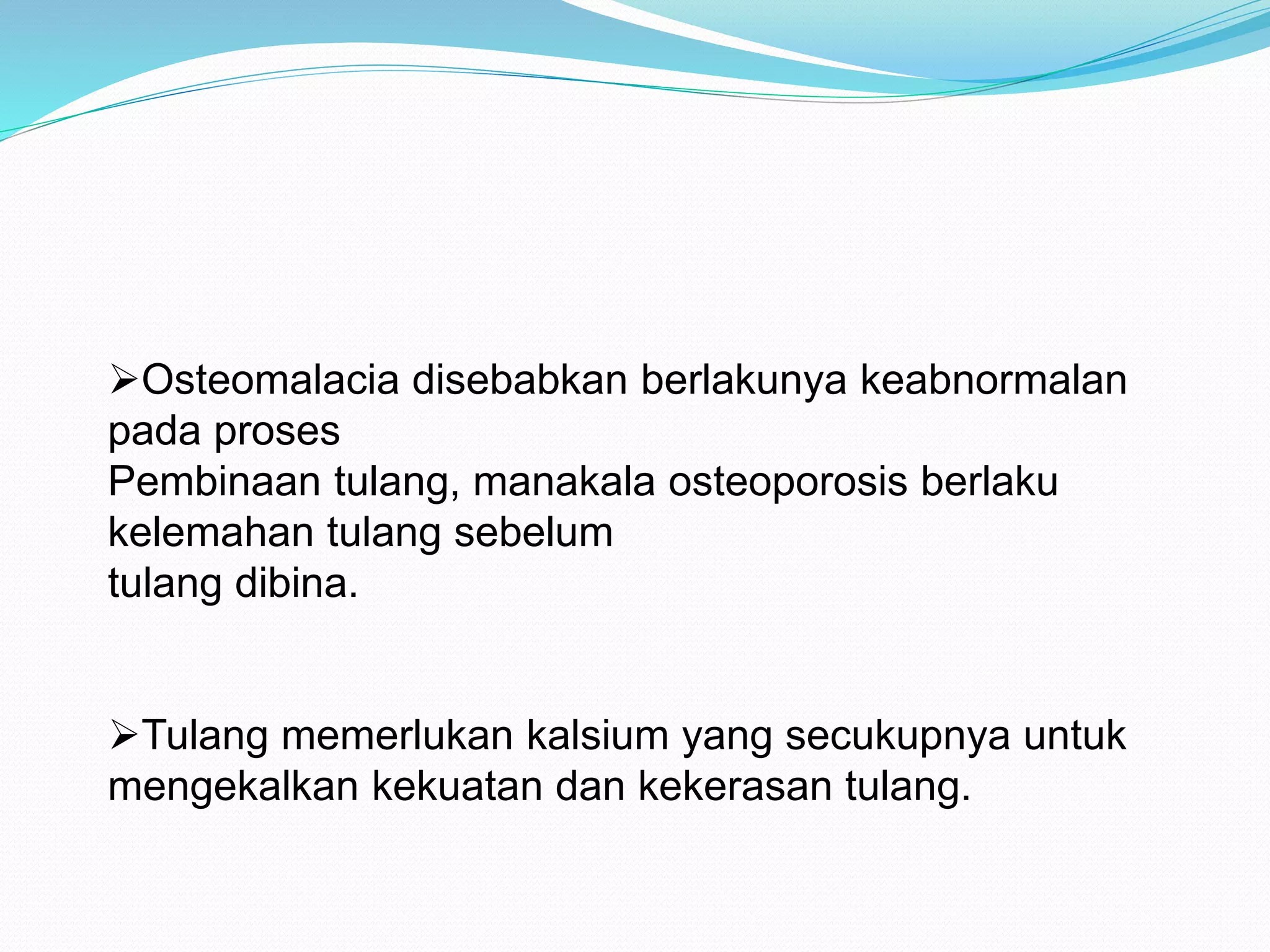 Osteomalacia Presentation | PPTX