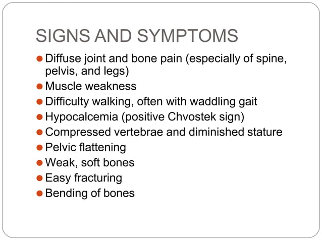 OSTEOMALACIA Basics , pathophysiology and treatment | PPTX | Bone and ...