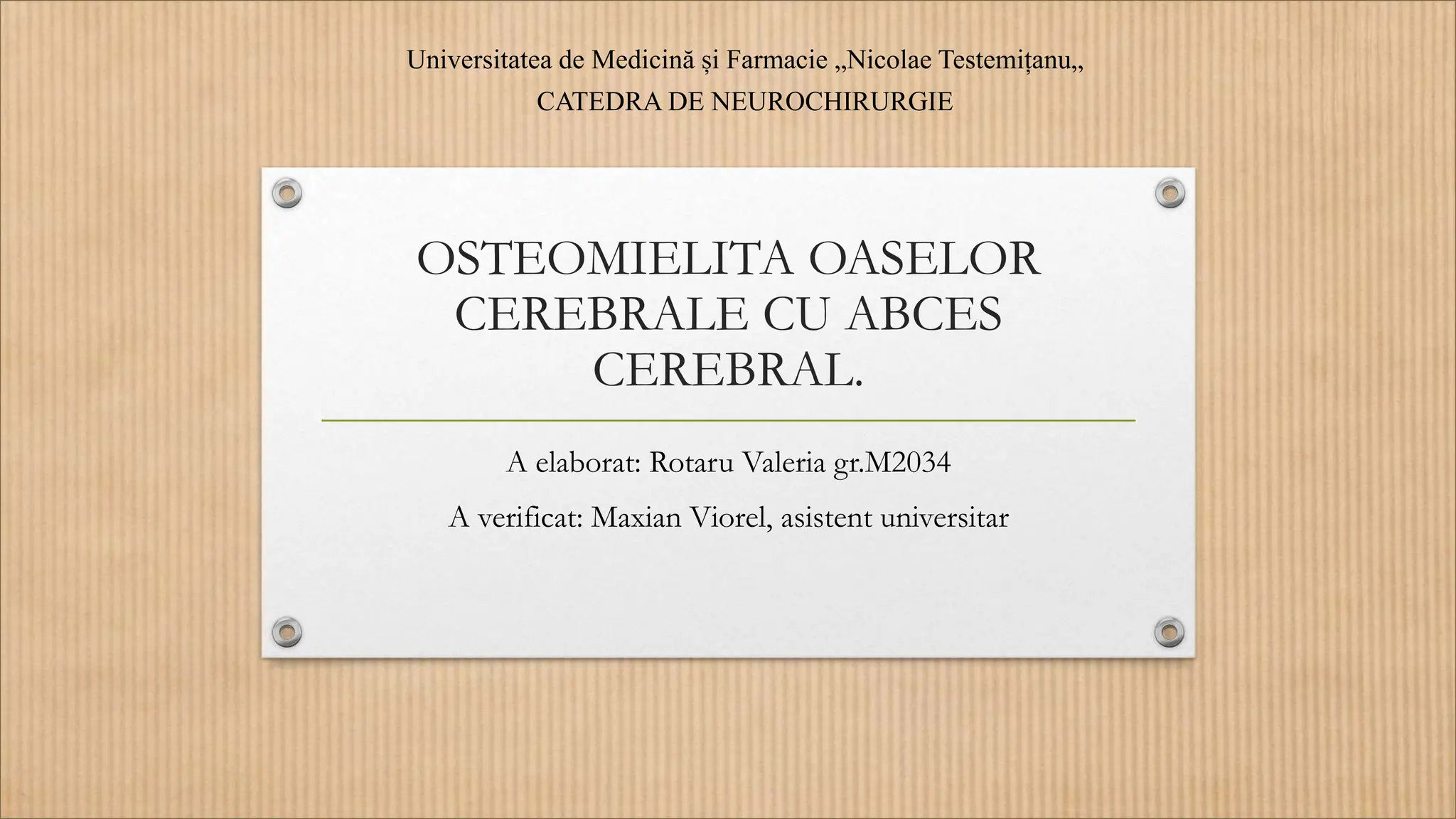 OSTEOMIELITA OASELOR CEREBRALE CU ABCES CEREBRAL.pptx
