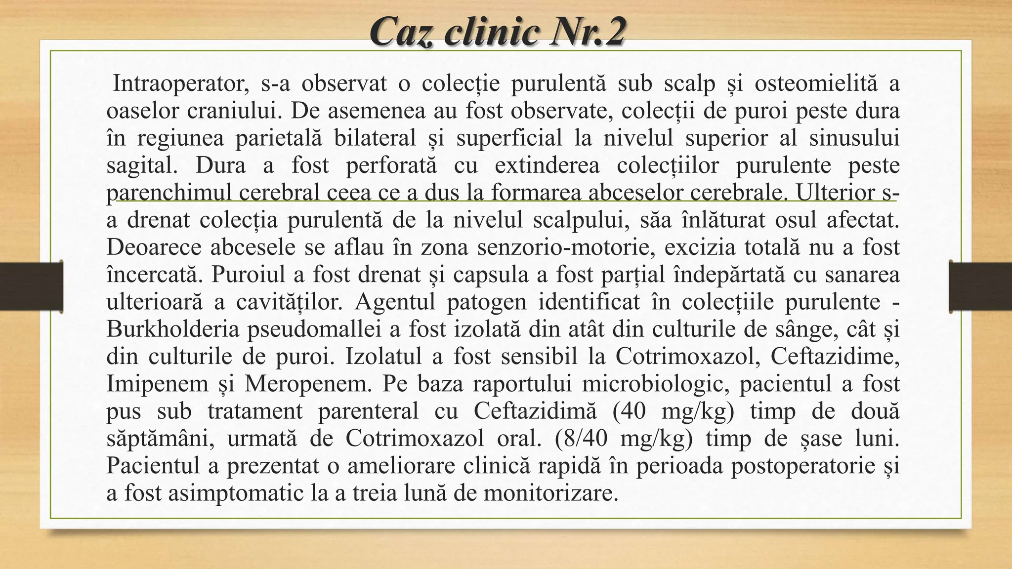 OSTEOMIELITA OASELOR CEREBRALE CU ABCES CEREBRAL.pptx | Free Download