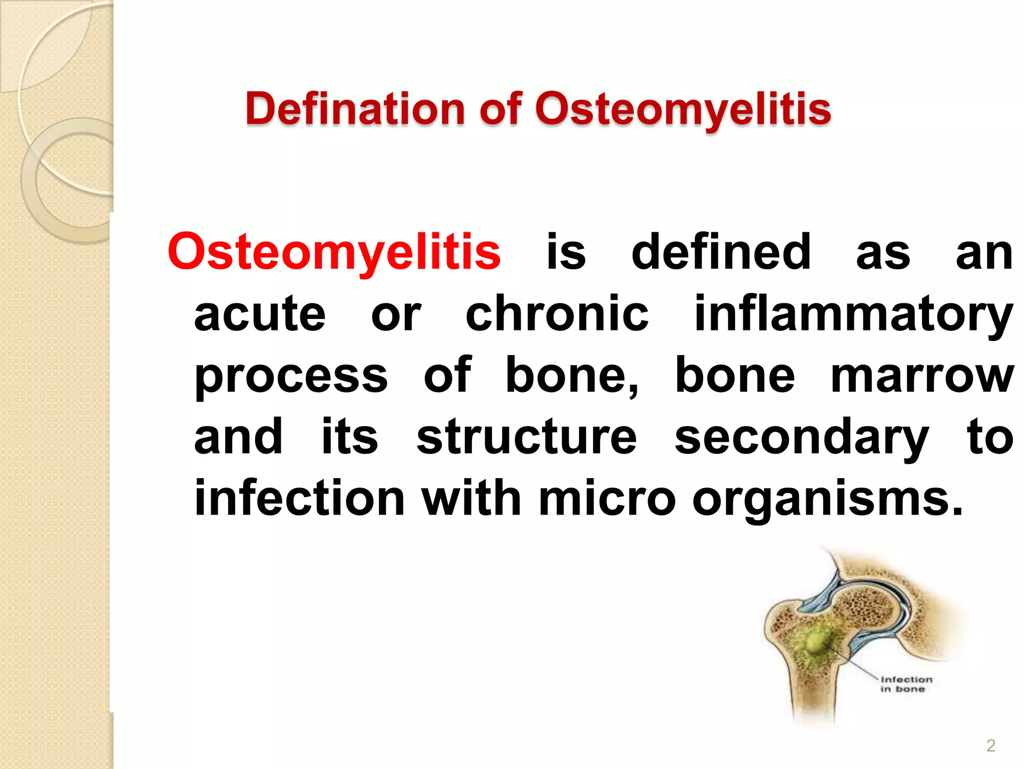 Acute and Chronic Osteomyelitis - Infection of Bone | PPTX