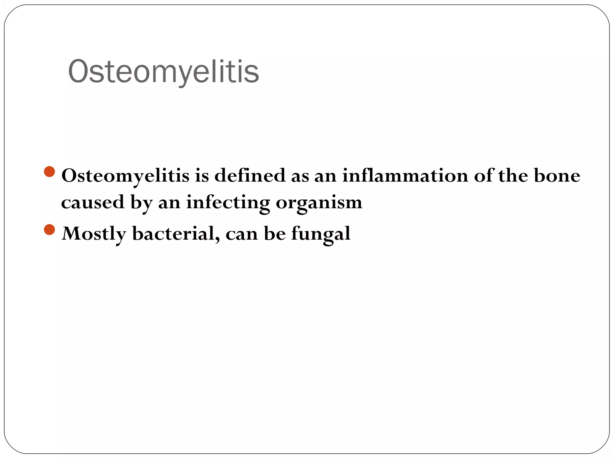 Osteomyelitis | PPT