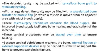 Osteomyelitis and its management | PPTX