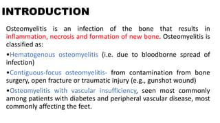 Osteomyelitis and its management | PPTX