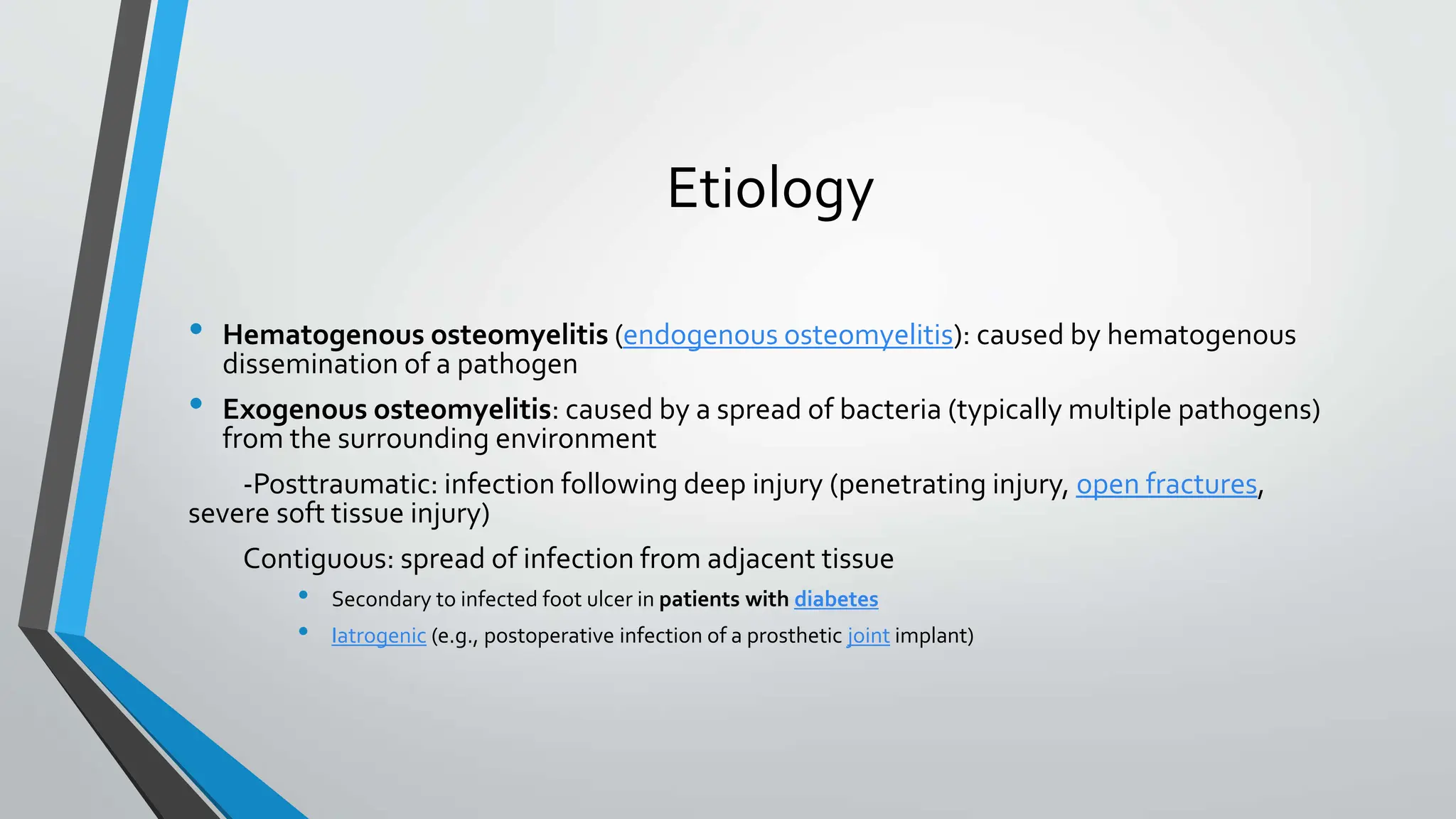 Osteomyelitis: the infection of bone and bone marrow | PPTX
