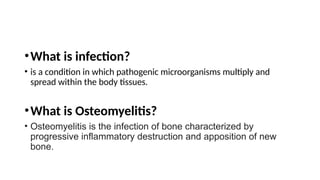 osteomyelitis.ppt bone infection OM 12 lec | PPTX