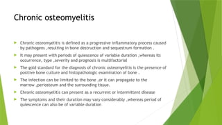 osteomyelitis and its pathogenesis and clinical feature.pptx