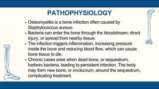 OSTEOMYELITIS ppt report nursing student | PDF